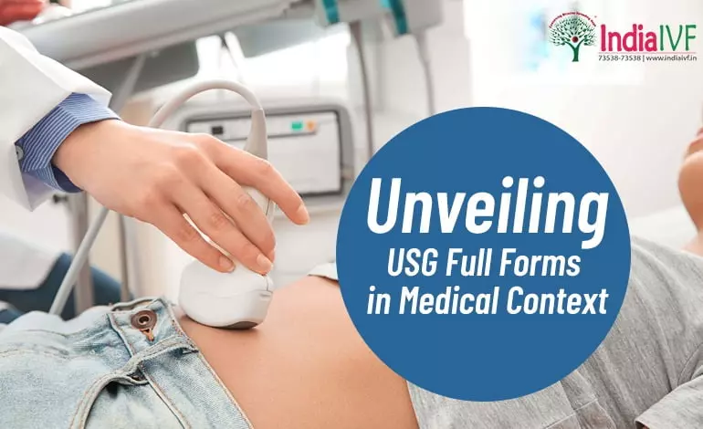USG Full Form in Medical: Meaning, Types & When Done